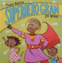 Superhero Gran | Red Reading Hub – Jillrbennett's Reviews of Children's ...