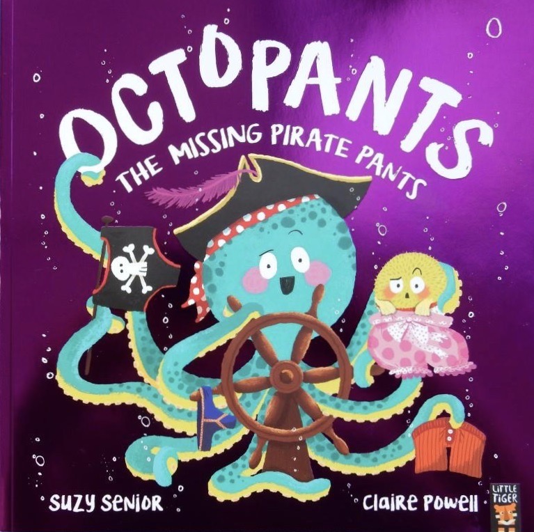 Octopants: The Missing Pirate Pants / Rita Wants a Ninja / Little Scoot ...
