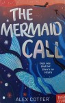 The Mermaid Call | Red Reading Hub – Jillrbennett's Reviews of Children ...