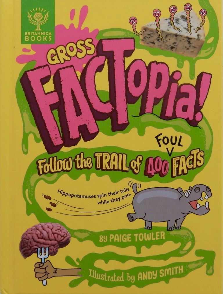 Gross FACTopia! | Red Reading Hub – Jillrbennett's Reviews of Children ...