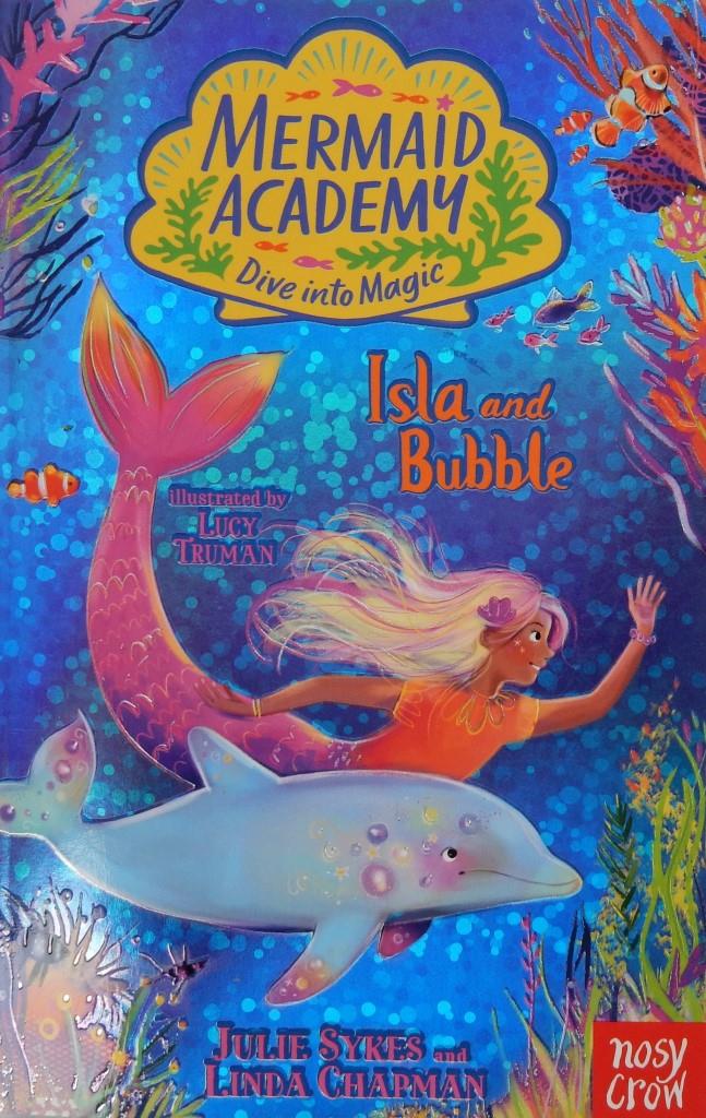 Mermaid Academy: Isla and Bubble / The Magic Faraway Tree: A New ...
