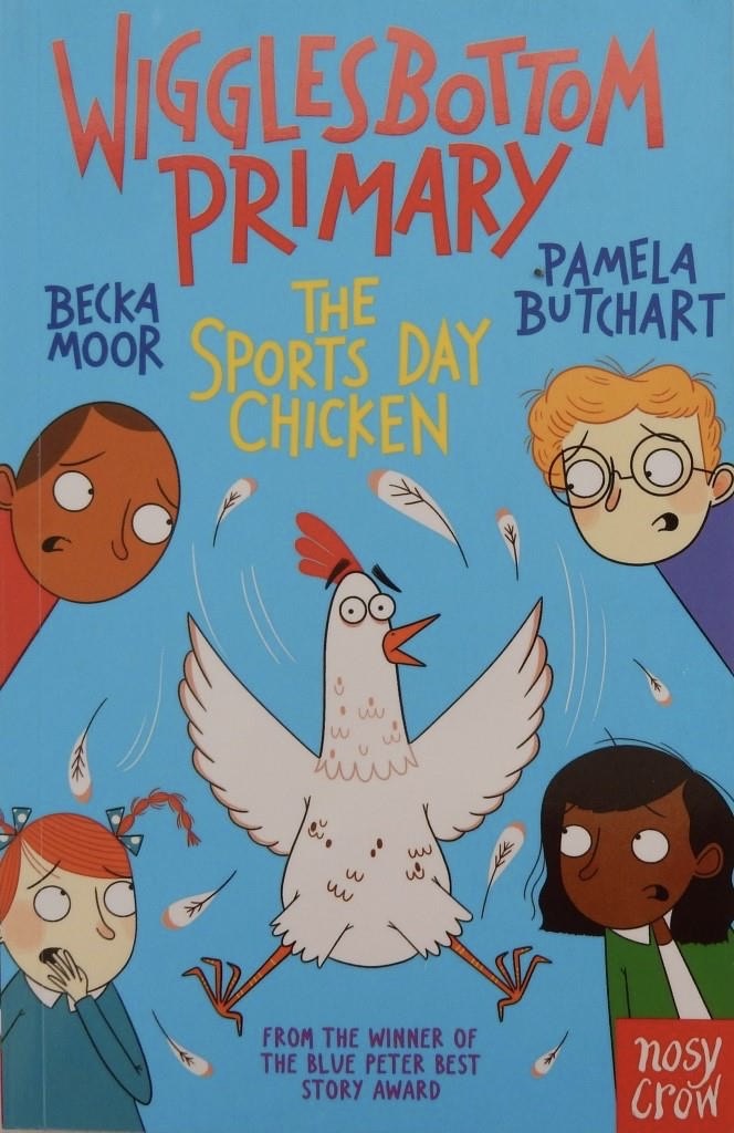 Wigglesbottom Primary: The Sports Day Chicken / The Princess in Black ...