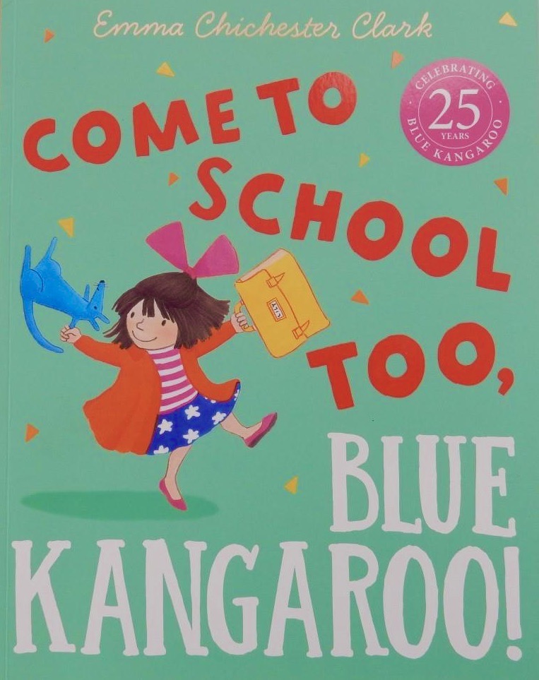 Going to Big School / Come To School Too, Blue Kangaroo! | Red Reading ...