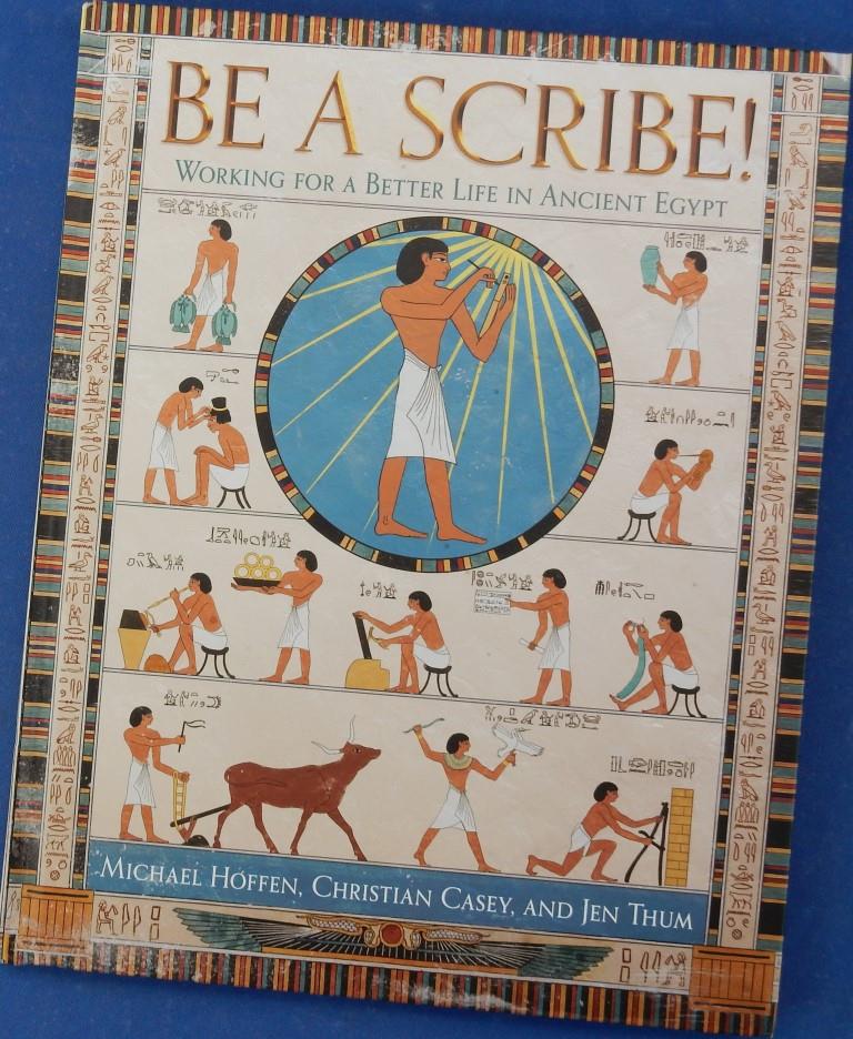 Totally Chaotic History: Ancient Egypt Gets Unruly! / Be A Scribe ...