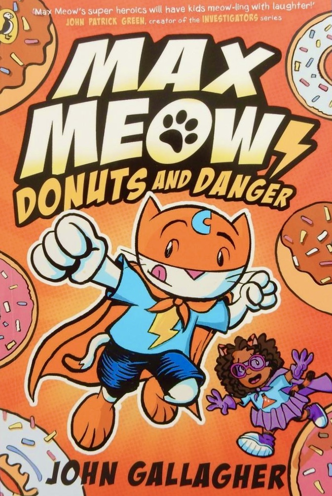 Hilo: The Boy Who Crashed To Earth / Max Meow: Donuts and Danger ...