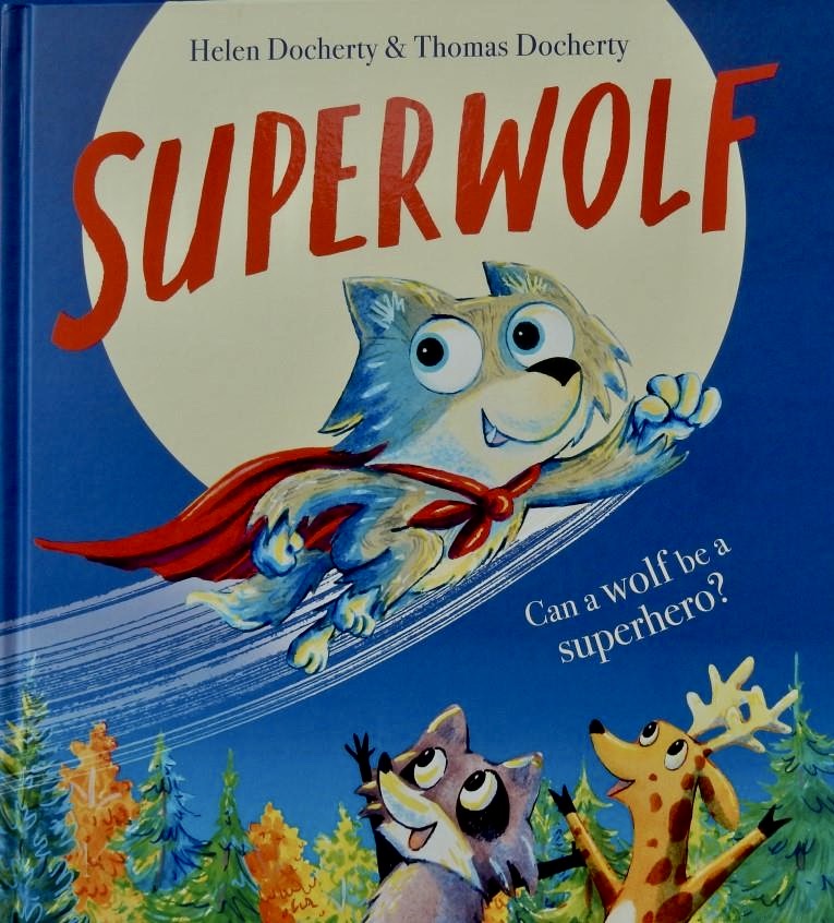 Superwolf | Red Reading Hub – Jillrbennett's Reviews of Children's Books