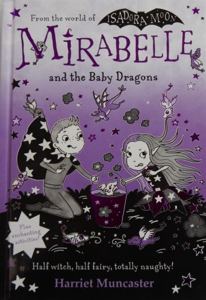 Lola and Larch Make a Winter Wish / Mirabelle and the Baby Dragons ...