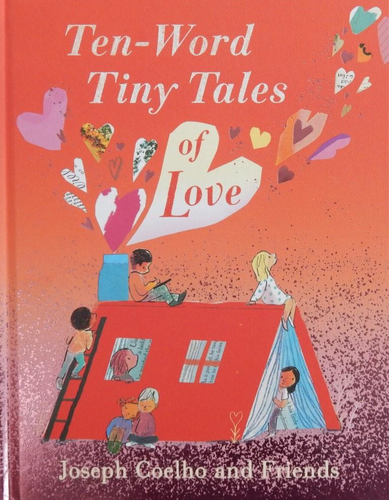 Ten-Word Tiny Tales of Love | Red Reading Hub – Jillrbennett's Reviews of Children's Books