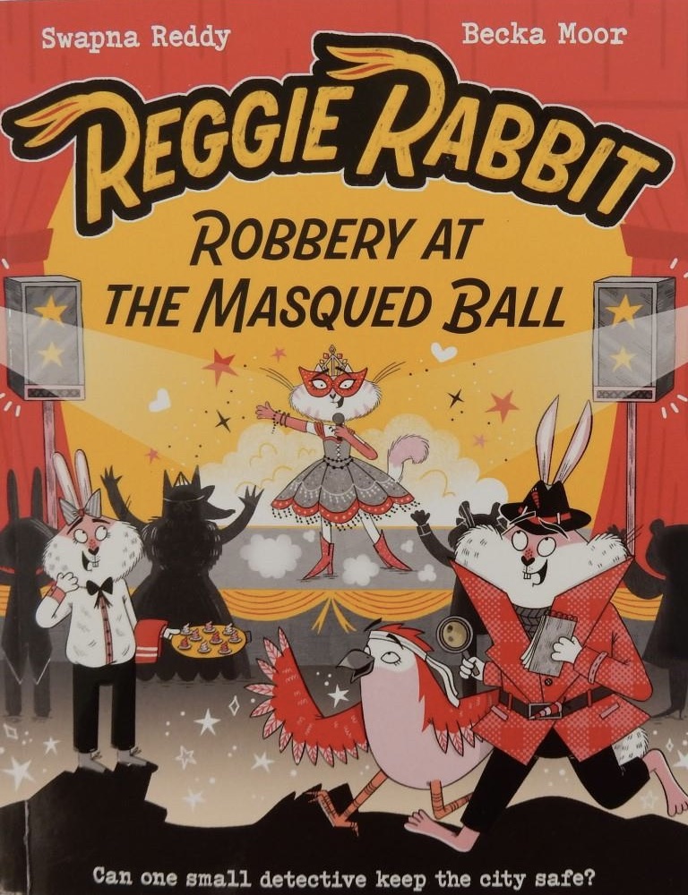 Reggie Rabbit: Robbery at the Masqued Ball | Red Reading Hub ...